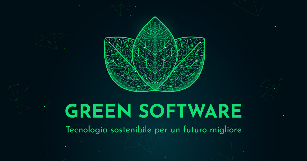 Green software: crea un futuro più sostenibile